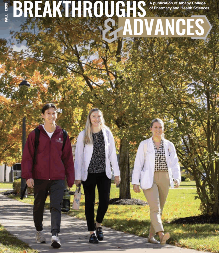 Breakthroughs & Advances - Albany College of Pharmacy and Health Sciences
